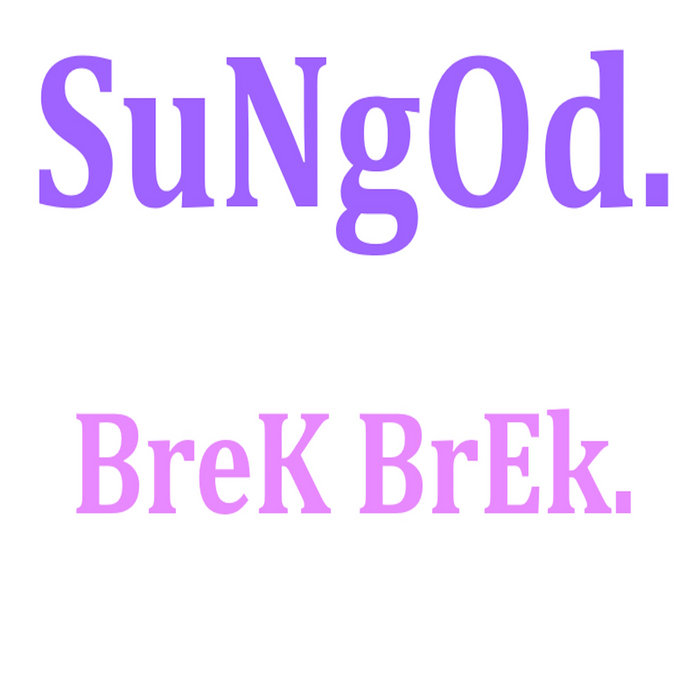 Sungod (Brek Brek). | Sungod