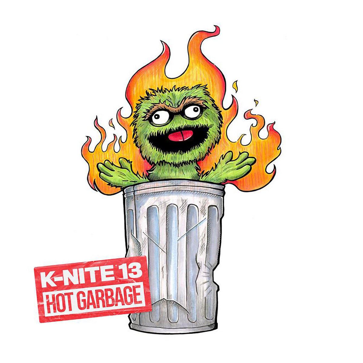 Hot Garbage | K-Nite 13