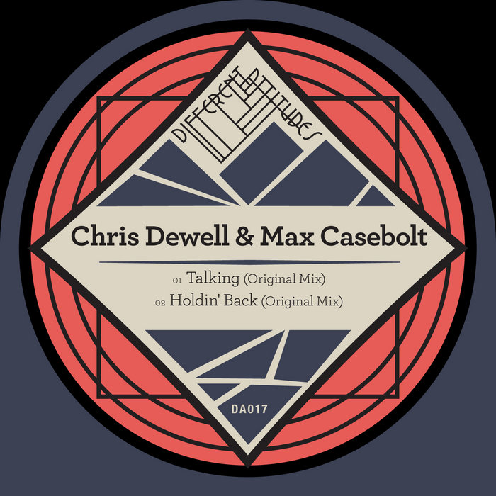 Holdin' Back / Talking | Chris Dewell & Max Casebolt | Different Attitudes