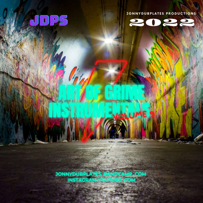 ART OF GRIME INSTRUMENTALS VOLUME 9 | PRODUCED BY JONNYDUBPLATES ...