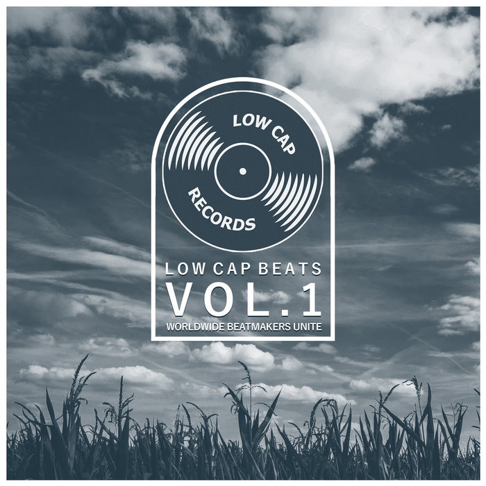Low Cap Beats Vol.1(Compilation) | Low Cap Records