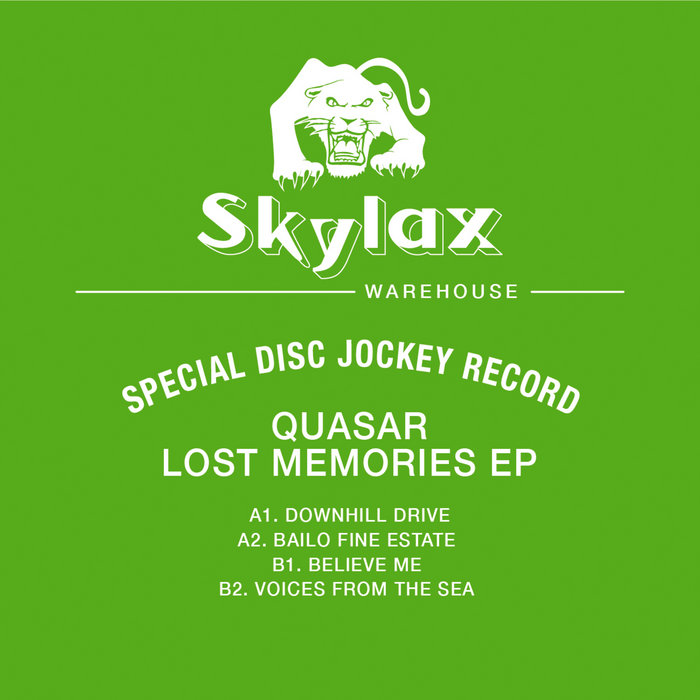 Lost Memories EP | Quasar | SKYLAX RECORDS