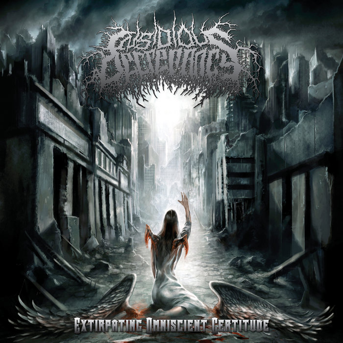 Extirpating Omniscient Certitude | INSIDIOUS DECREPANCY | Metalhit