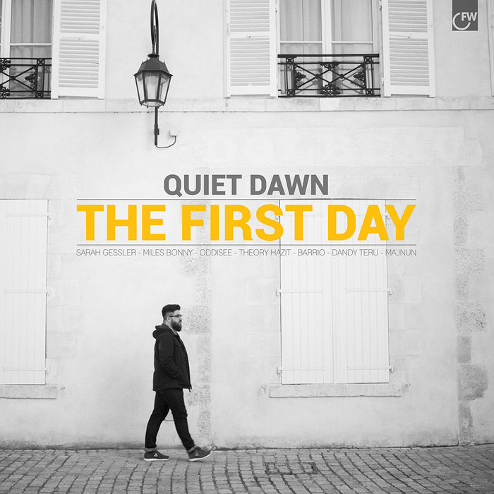 The First Day | Quiet Dawn