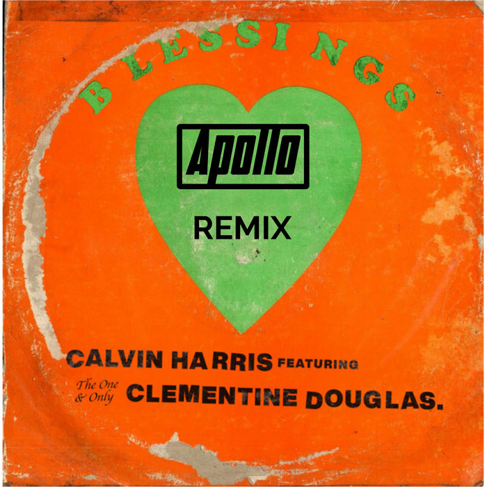 Calvin Harris - Blessings (Apollo Remix) | APOLLO.
