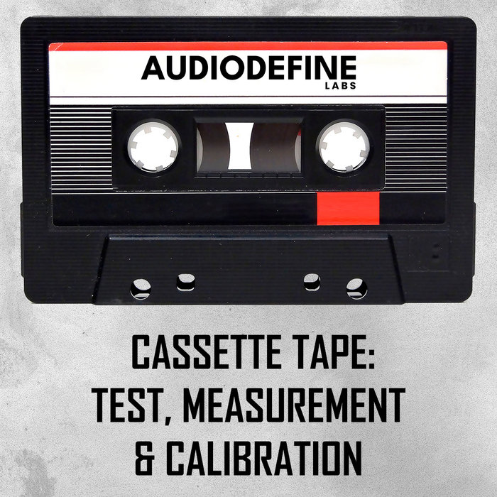 Cassette Tape: Test, Measurement & Calibration Tools | AudioDefine Labs