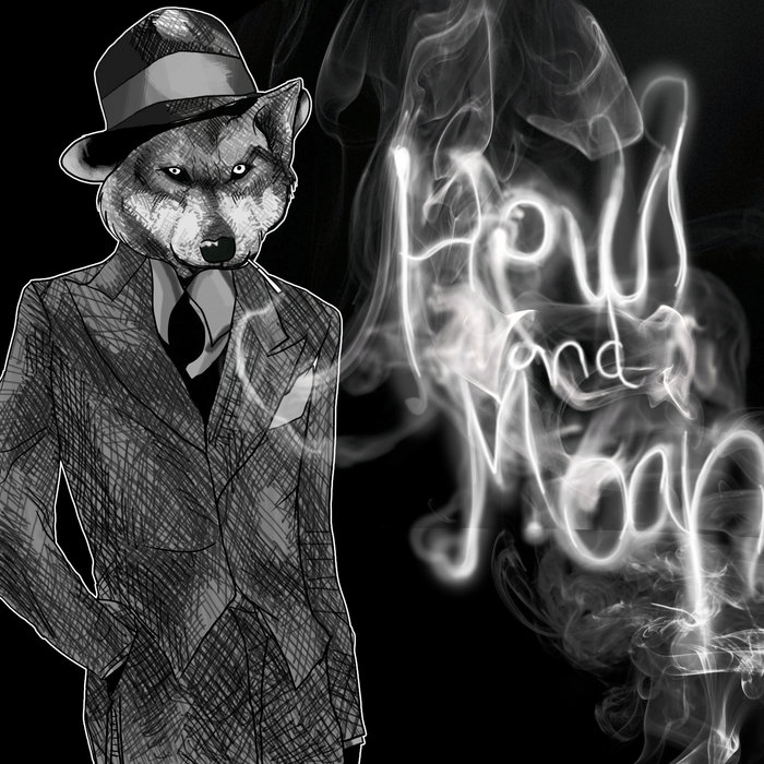 Howl and Moan- The Basement Sessions | Howl and Moan