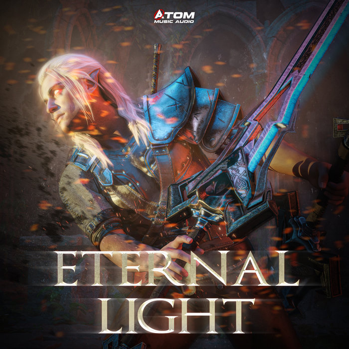 Eternal Light | Atom Music Audio