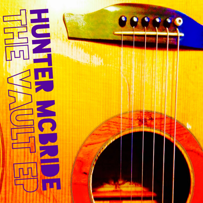 The Vault EP | Hunter McBride