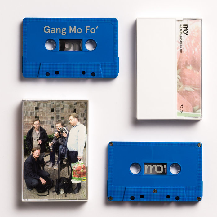 mo' 001 GANG MO FO' | Gang Mo Fo' | mo' tapes