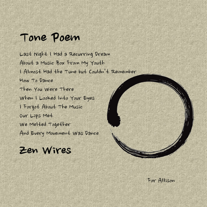 Tone Poem | Zen Wires