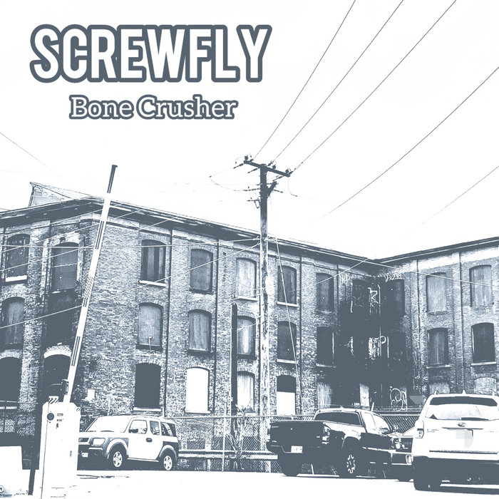 Bone Crusher | Screwfly | BLL Records