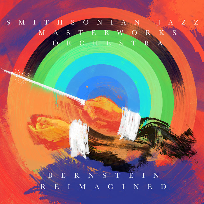 Bernstein Reimagined | Smithsonian Jazz Masterworks Orchestra | MCG Jazz