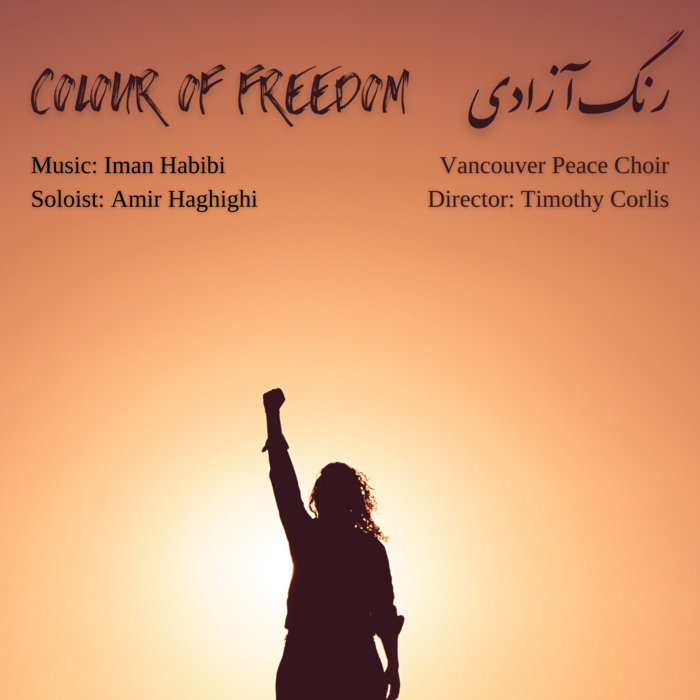 Colour of Freedom | Iman Habibi, Amir Haghighi, Timothy Corlis ...