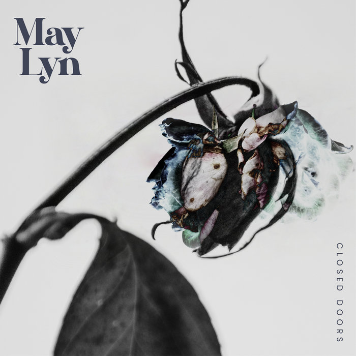 Closed Doors | May Lyn