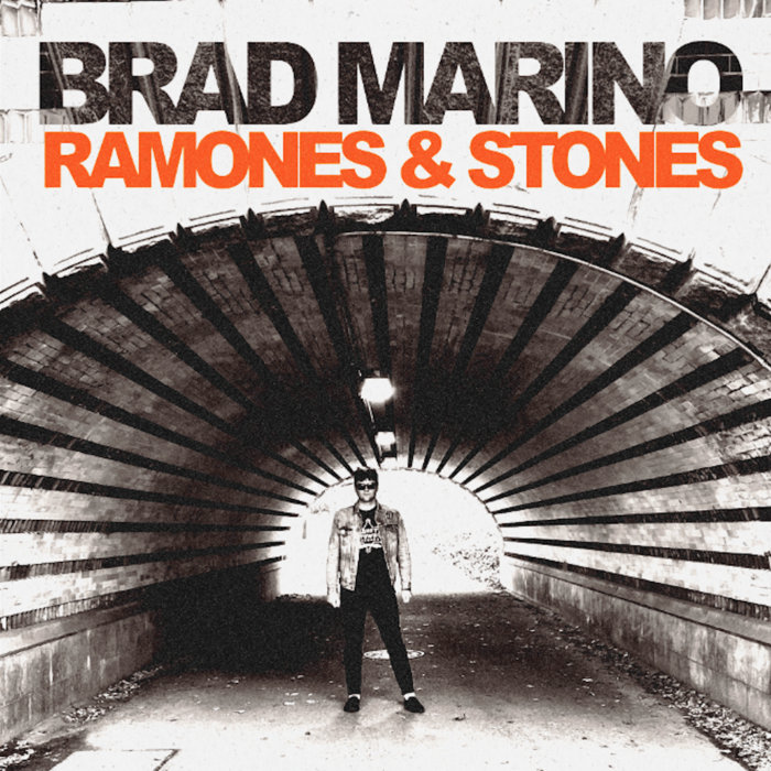 Ramones and Stones (Single) | Brad Marino