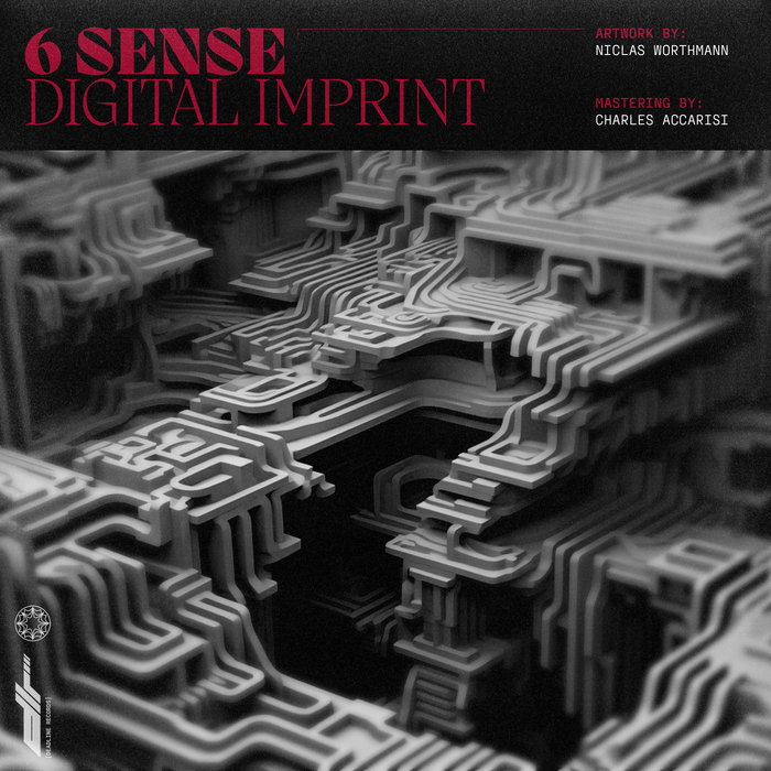 Digital Imprint EP | 6 SENSE | Deadline Records