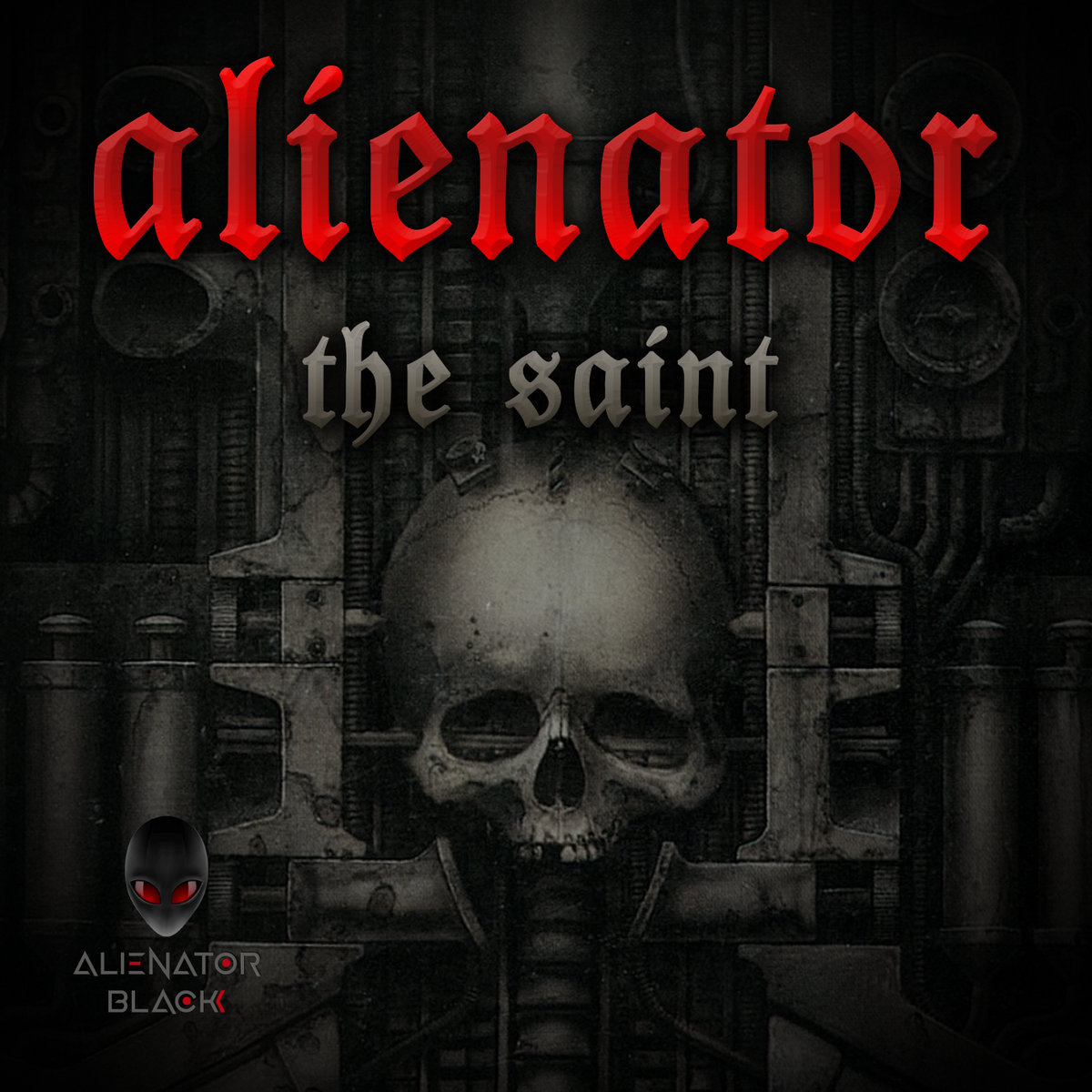 The Saint | Alienator | Alienator Records