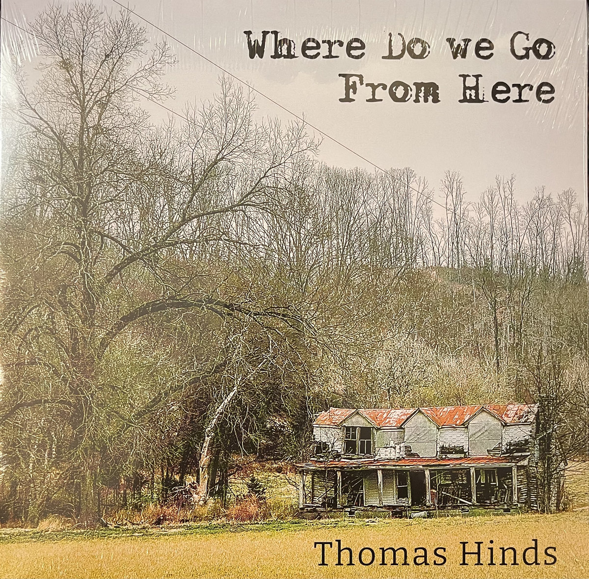 Where Do We Go From Here (CD) | Thomas Hinds