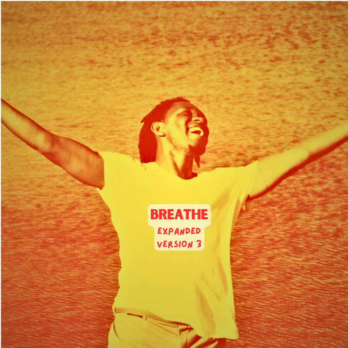 Breathe expanded version 3 | Mapumba