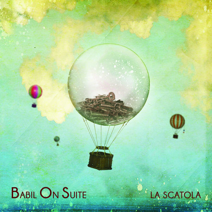 BABIL ON SUITE - "La Scatola" - 2012 | VICEVERSA RECORDS