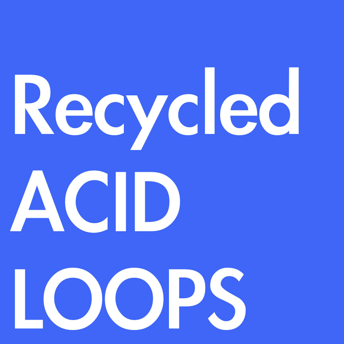 Recycled Acid Loops | Acid Loops productions