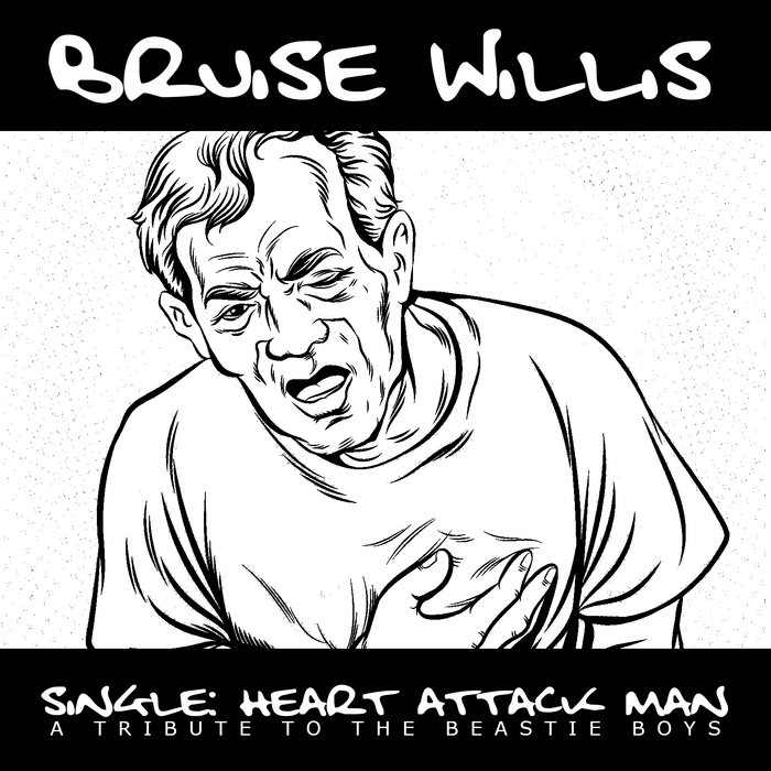 Bruise Willis - Single: Heart Attack Man Cover | Bruise Willis | 402 Sound