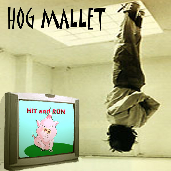EP | Hog Mallet