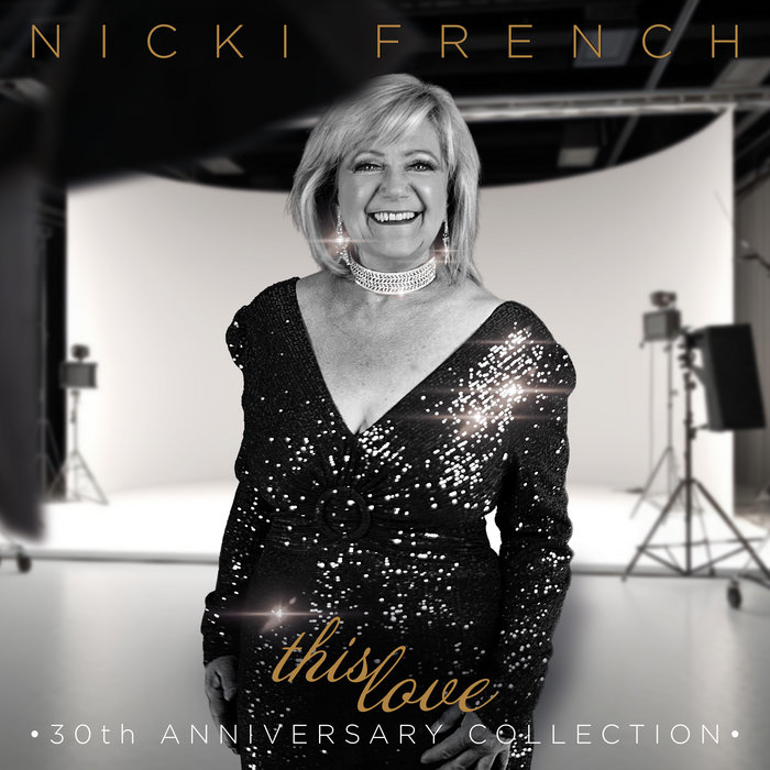 This Love (30th Anniversary Collection) | Nicki French