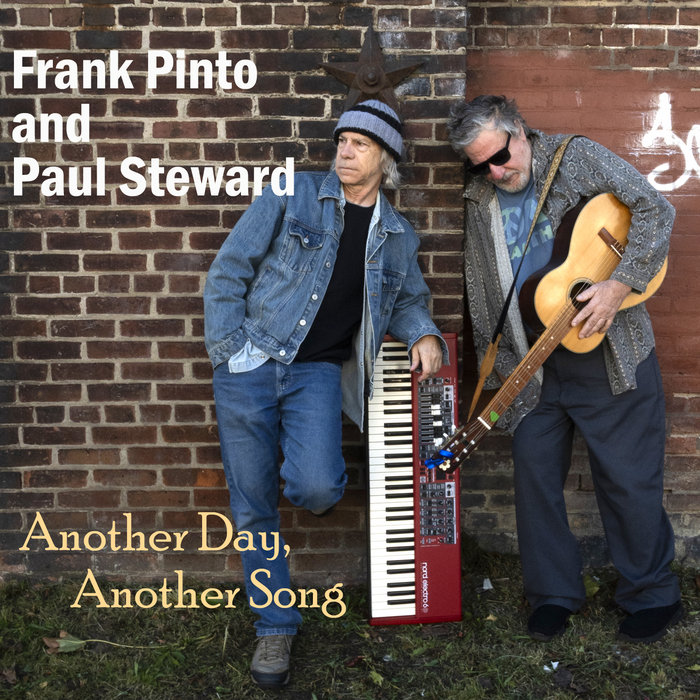 Frank Pinto and Paul Steward: Another Day, Another Song | Stellaterra