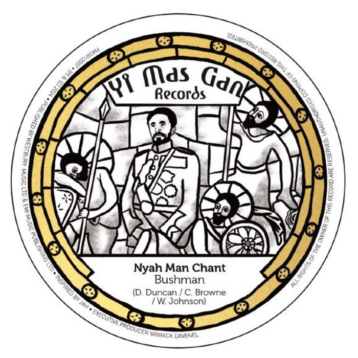 Bushman - Nyah Man Chant | Yi Mas Gan Records