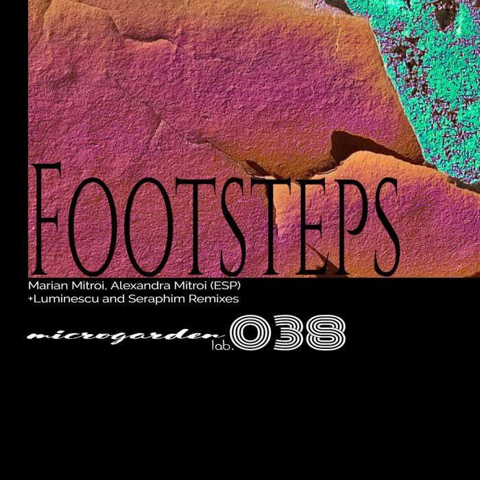 (MG038) Footsteps EP incl. Luminescu, Seraphim Remixes | Marian Mitroi, Alexandra Mitroi (ESP ...