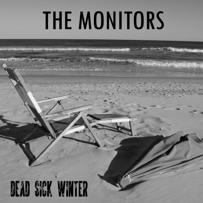 Dead Sick Winter | the new monitors