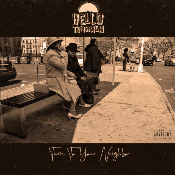 Turn To Your Neighbor | HelloTomorrow