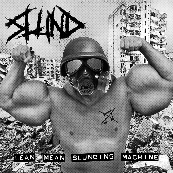 Lean Mean Slunding Machine | Slund