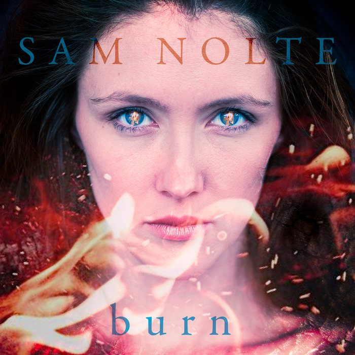 Burn | Sam Nolte