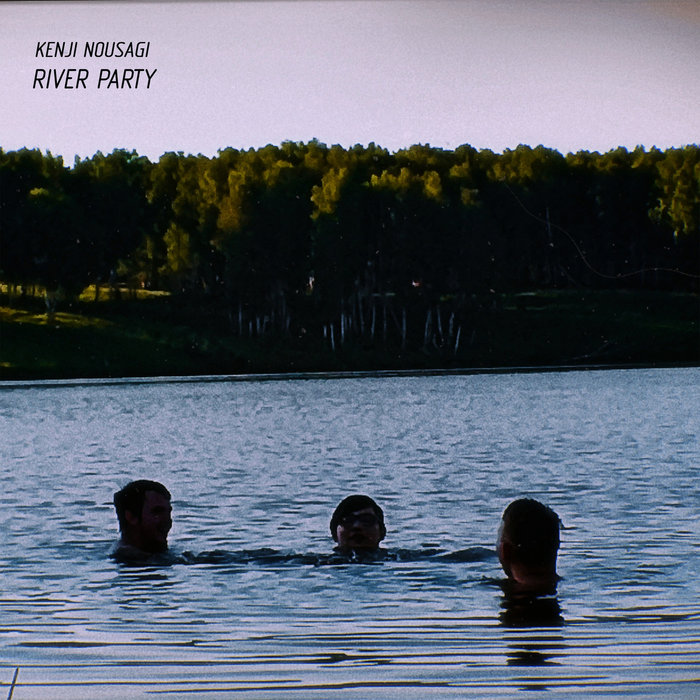 River Party | Kenji Nousagi | TZ-Inc.