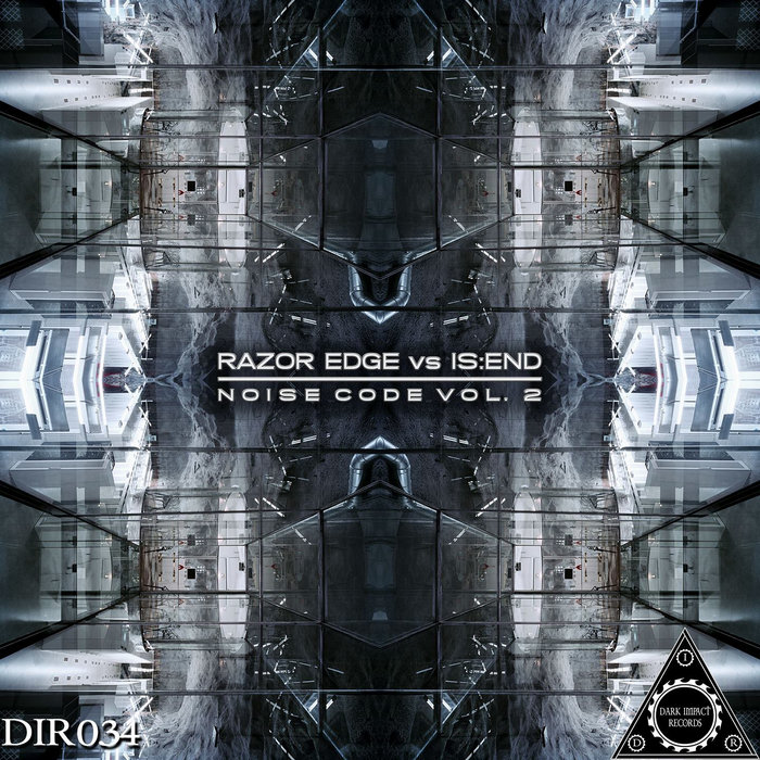 Noise Code Vol. 2 | Razor Edge vs Is:end | Dark Impact / Amsys Records