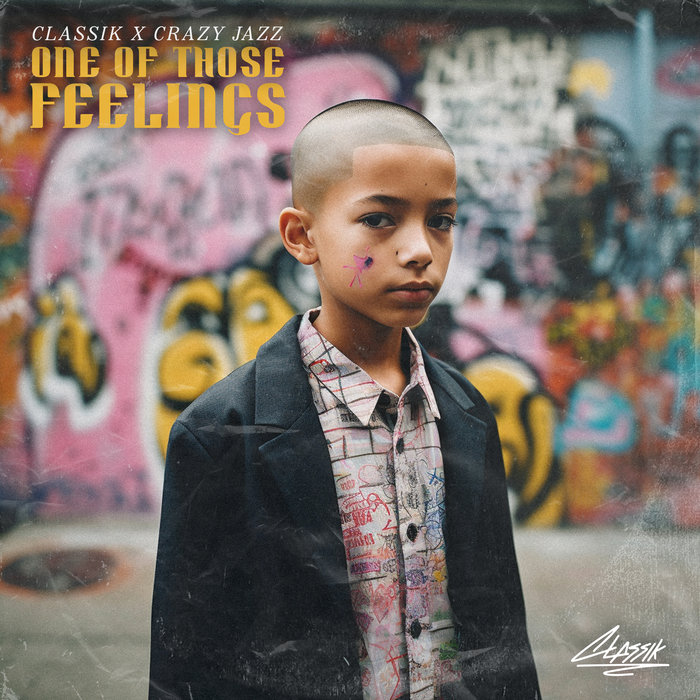 One of Those Feelings | Classik & Crazyjazz | CrazyJaZz
