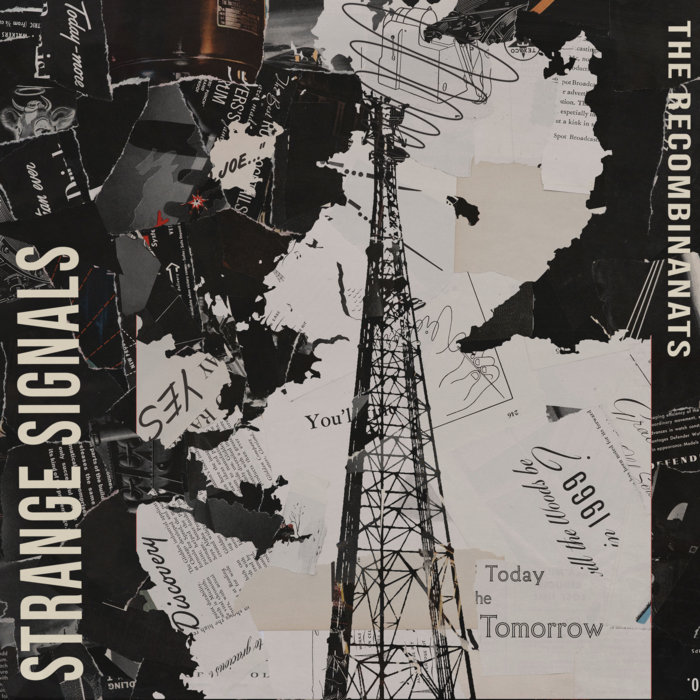 Strange Signals | The Recombinants