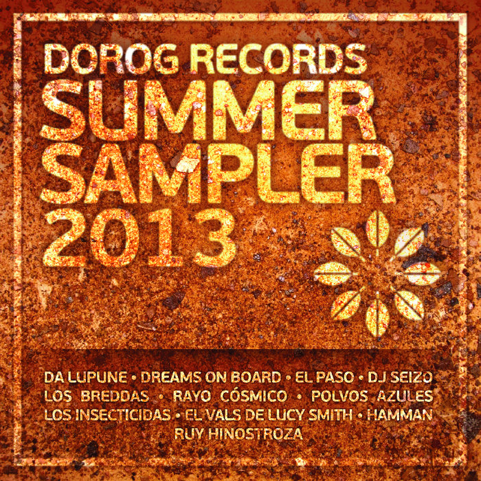 Summer Sampler 2013 | Varios Artistas | Dorog Records