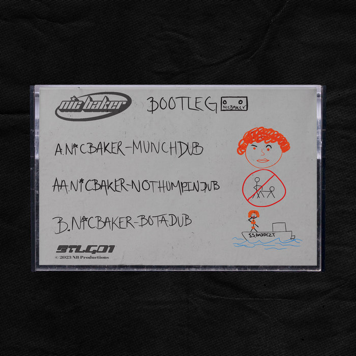Bootlegs 01 | Nic Baker