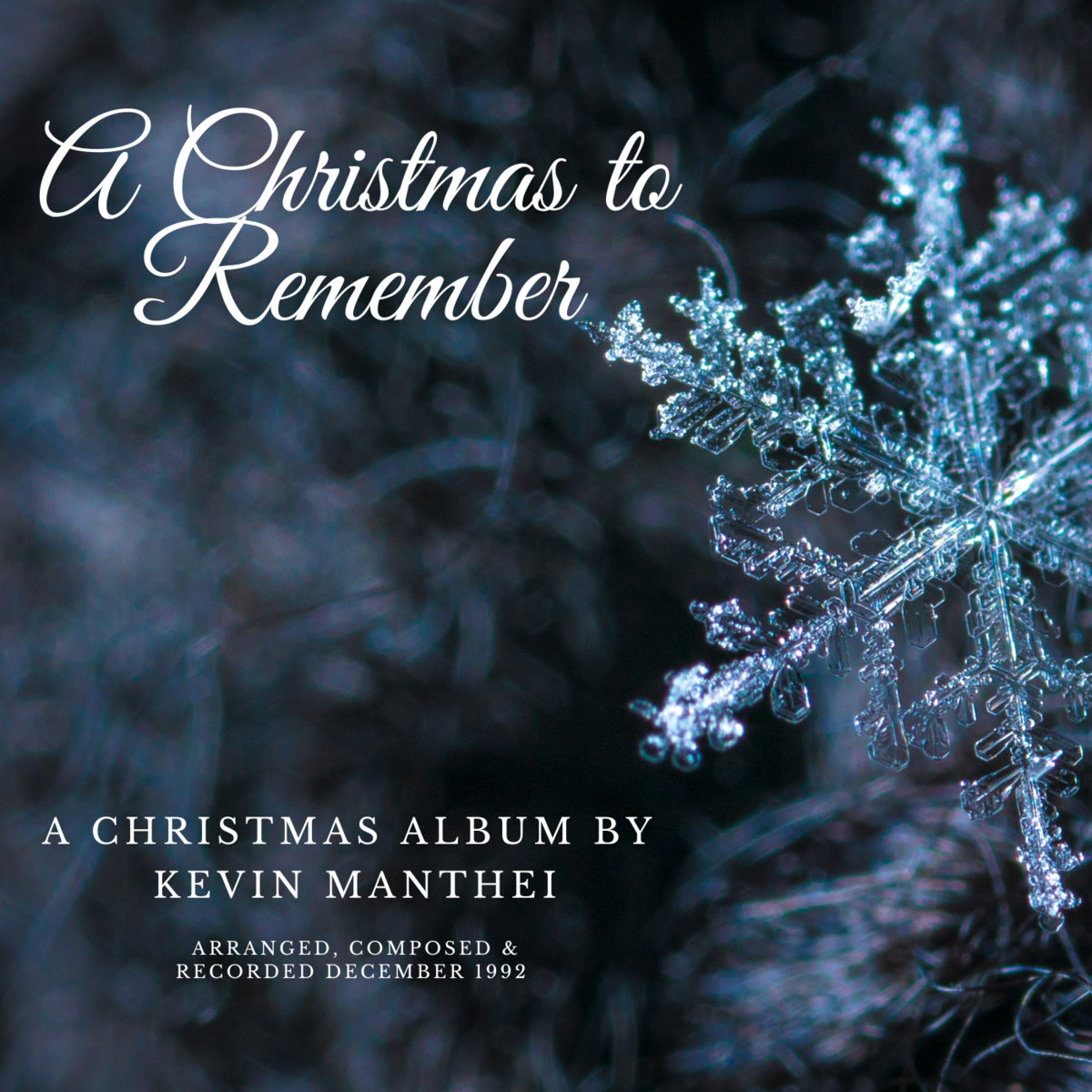 A Christmas To Remember | Kevin Manthei