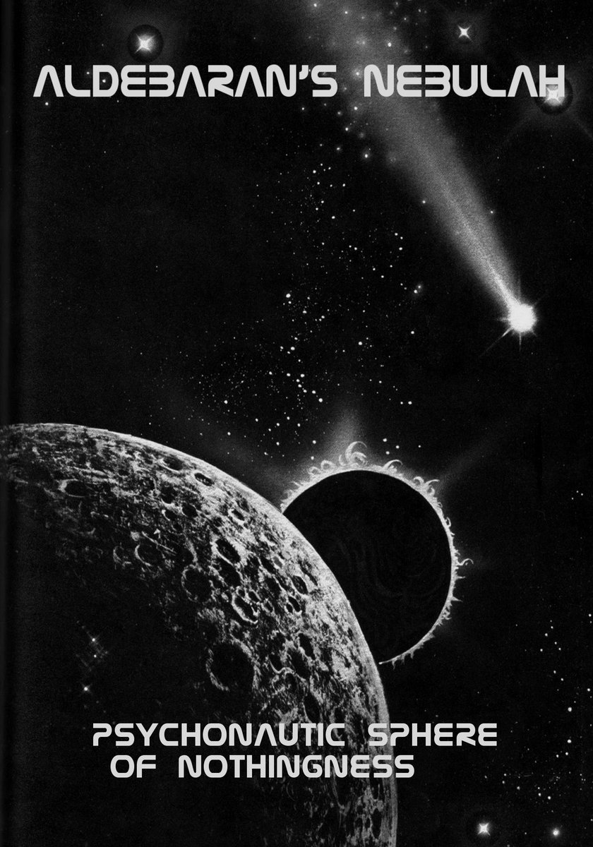 Psychonautic sphere of nothingness | Aldebaran's Nebulah