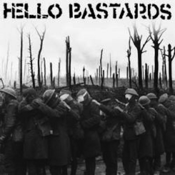 Hello Bastards 7" 2009 | Hello Bastards