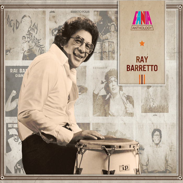 Anthology | Ray Barretto