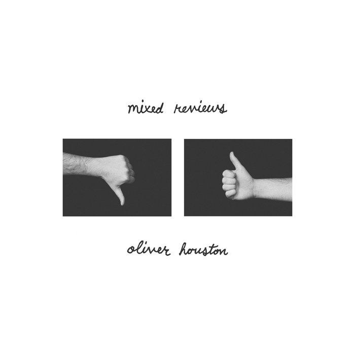 Mixed Reviews | Oliver Houston