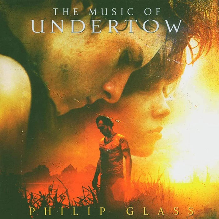 Undertow | Philip Glass & Michael Riesman | Philip Glass