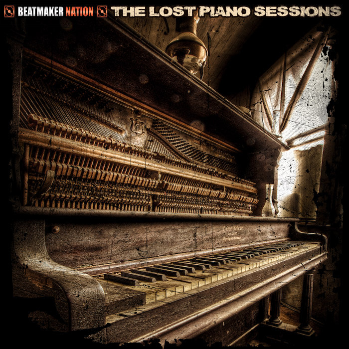 THE LOST PIANO SESSIONS | BEATMAKER NATION | BeatmakerNation