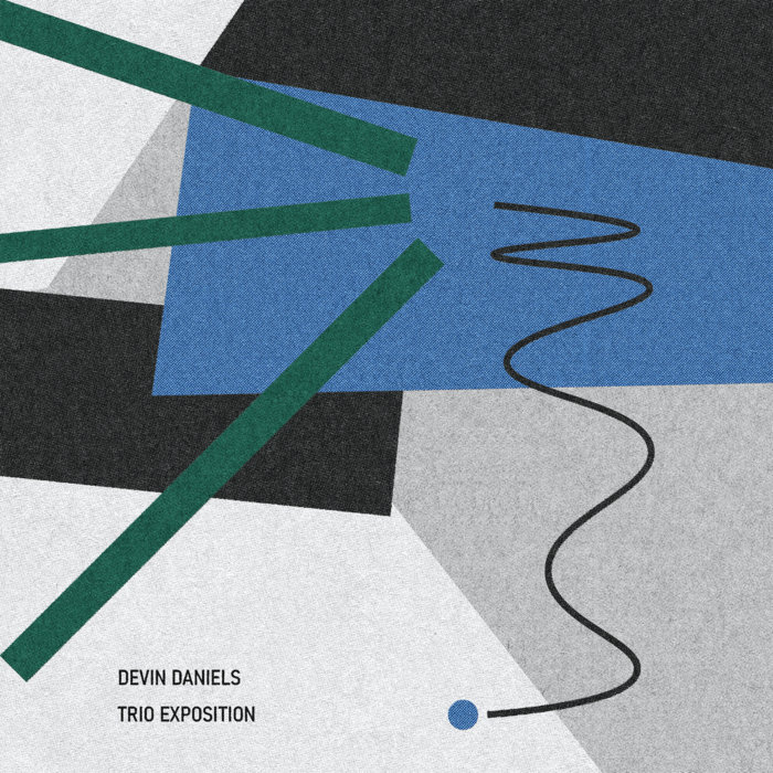 Trio Exposition | Devin Daniels